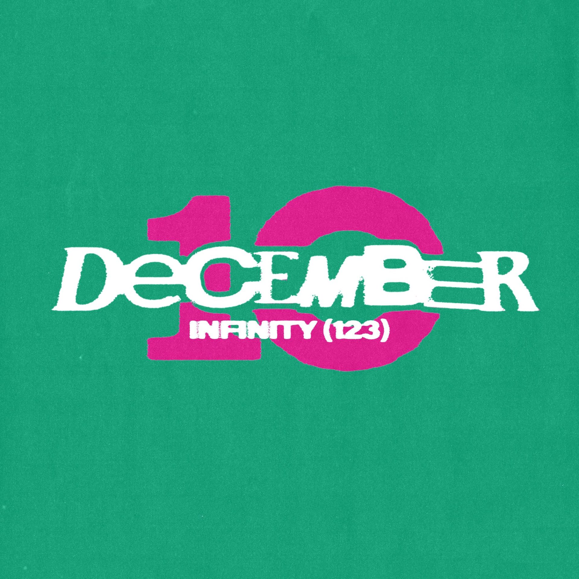 December 10 ส่งเพลง “Infinity (123)” ถ่ายทอดพลังป๊อปกลิ่นอาย UK Garage ...